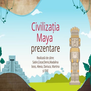 Civilizatia Maya prezentare scurta pptxx | PPTX