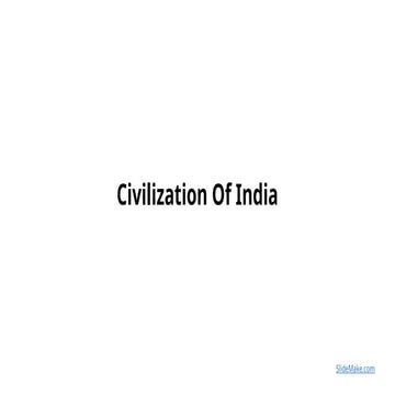 Civilization Of India.pptx for university | PPT