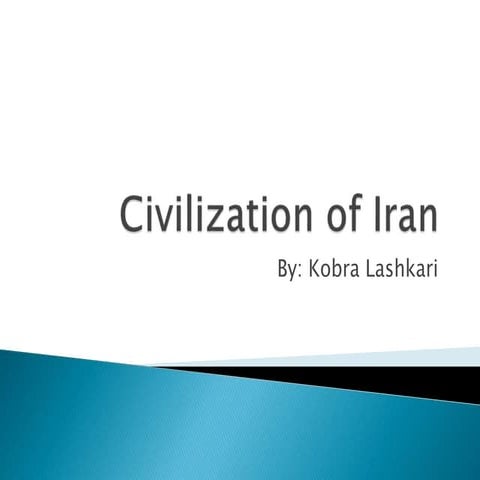 Civilization of iran | PPTX