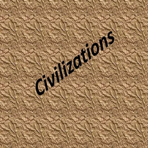 Civilizations | PPTX