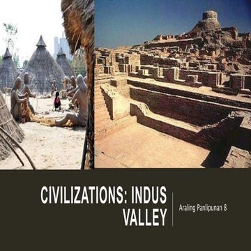 Early Civilizations: Indus Valley | PPTX