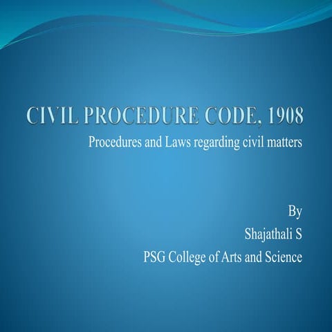 Civil Procedure Code 1908 | PPTX