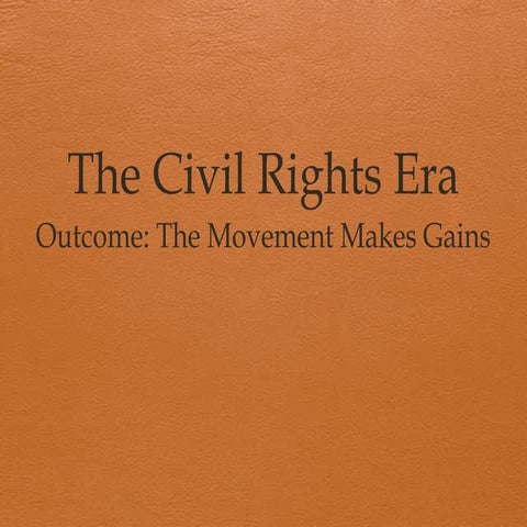 The Major Civil Rights Events of the 1950s | PPTX