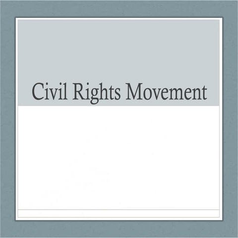 Civil Rights Era Overview | PPT