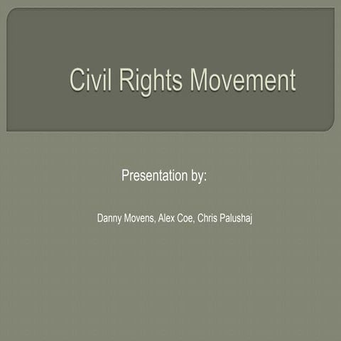 Civil Right Movement civil right movement | PPTX