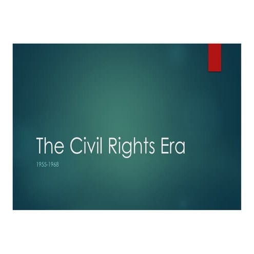 Civil Rights in America 1945-1968 introduction | PPT