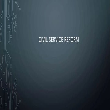 Civil Service Reform.pptx