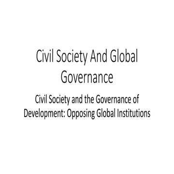 Civil Society And Global Governance- CSO and Global Institutions 1117.pptx