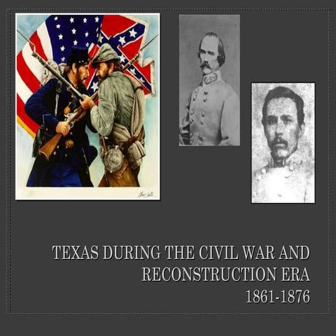 Civil war and texas | PPT