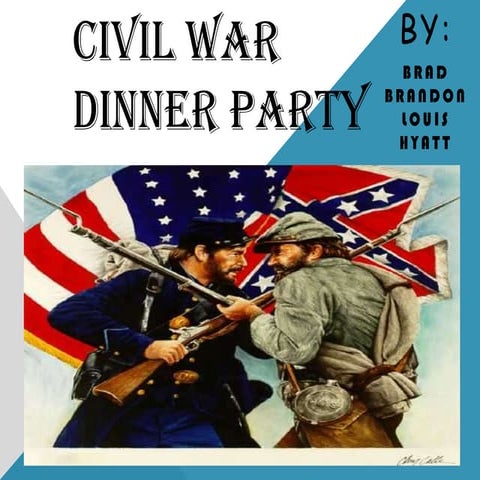Civil War Dinner Party | PPTX