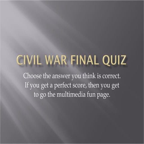 Civil War Quiz | PPT