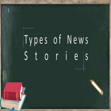 Campus Journalism Types of News Storypptx | PPTX