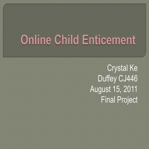 Online Child Enticement | PPT