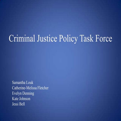 Criminal Policy Taskforce | PPTX