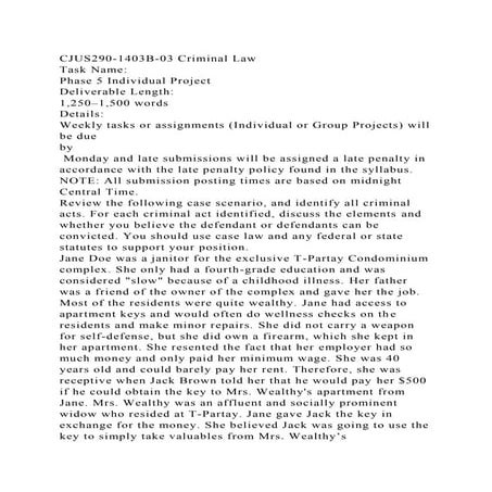 CJUS290-1403B-03 Criminal LawTask NamePhase 5 Individual Projec.docx