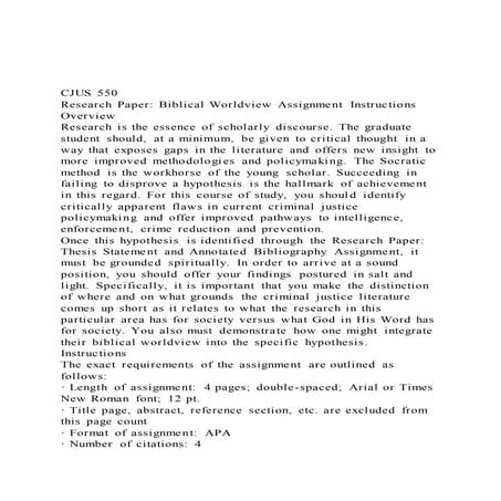 CJUS 550Research Paper Biblical Worldview Assignment Instru | DOCX