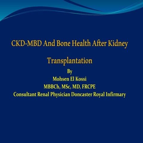 Ckd mbd post transplant mansoura 2019 | PPT