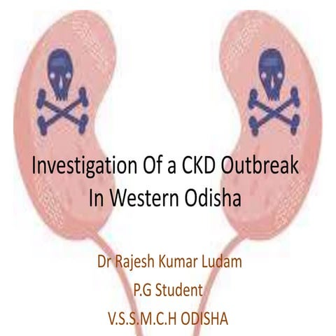 CKD Epidemic Investigation Steps | PPTX