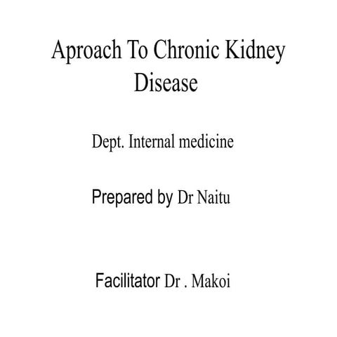 Chronic_kidney_disease_(CKD) PowerPoint [1].pptx