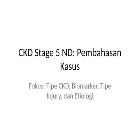 CHRONIC KIDNEY DISEASE: CASE REPORT RESUCITATION | PPTX