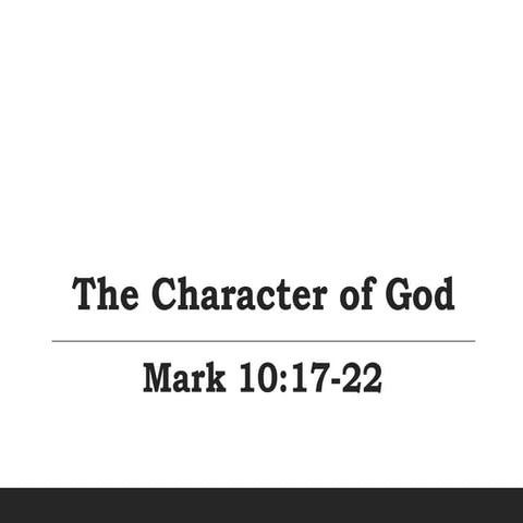 THE CHARACTER OF GOD | PPTX
