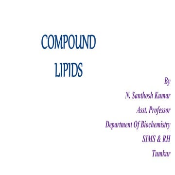 CL- 03: Compound lipids-(Phospholipids) | PPTX