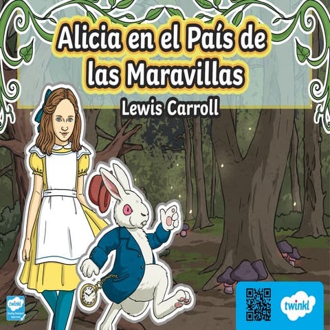 ALICIA EN EL PAIS DE LAS MARAVILLAS RESUMEN | PDF