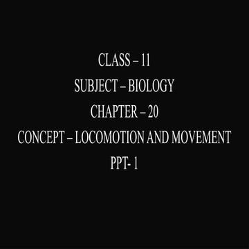 20.Locomotion and Movement | PPTX