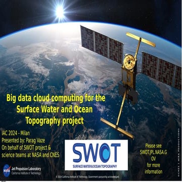 Big data cloud computing for the Surface Water and Ocean Topography ...