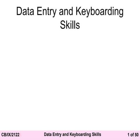 DATA ENTRY AND KEYBOARDING SKILLS NOTES. | PDF