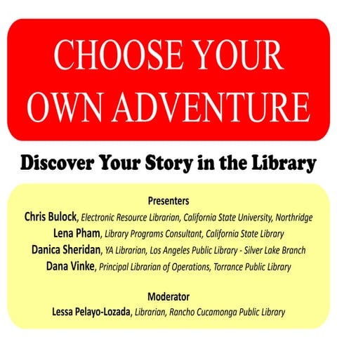 Choose Your Own Adventure: Discover Your Story in the Library | PDF