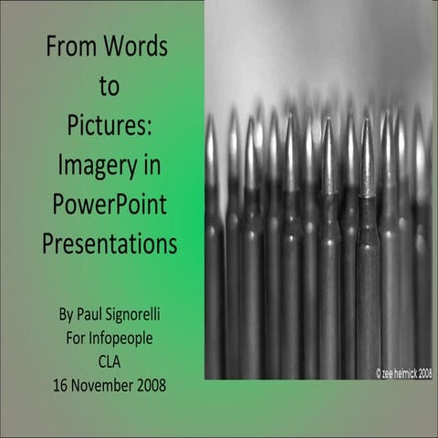 From Words to Pictures: Imagery in PowerPoint Presentations | PPT
