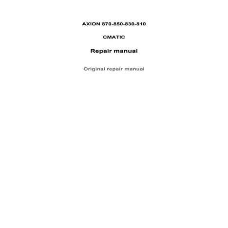 Claas axion 810 cmatic tractor service repair manual (serial number ...