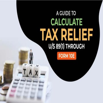 Simplified Procedure for Claiming Income Tax Relief Under Section 89(1 ...