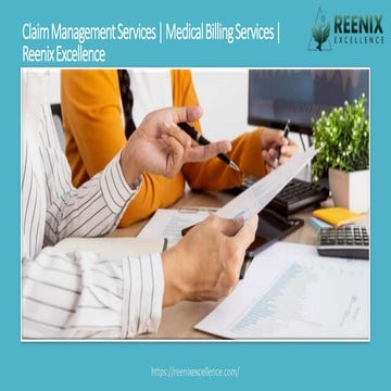 Claim Management Services Medical Billing Services Reenix Excellence.pdf