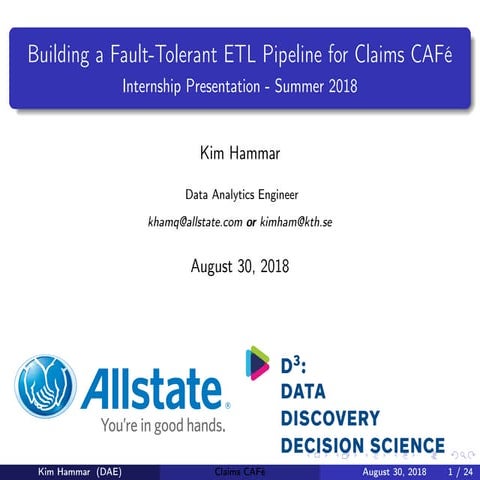 Kim Hammar - Allstate Internship Presentation Data Engineering ...