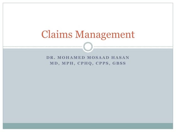 Fundamentals of Claims Management | PPT