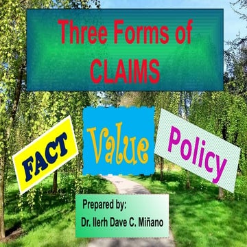 Three Forms of Claims: Claim of Fact, Value, Policy | PPTX