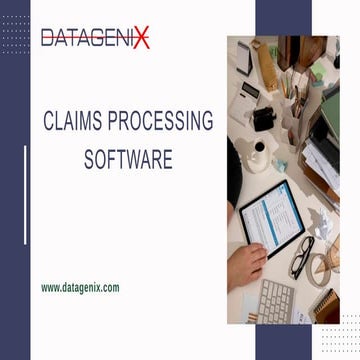 Claims Processing software - A Glimpse into 2024 | PPT