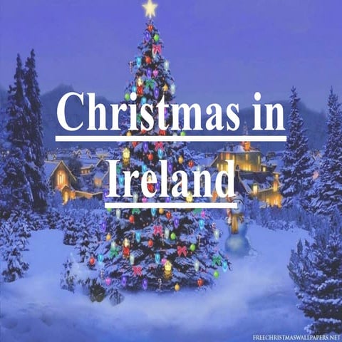 Christmas in Ireland | PPTX