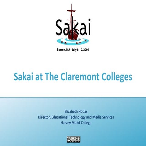 Using Sakai at the Claremont Colleges | PPT