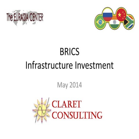BRICS Infrastructure Investment, May 2014 | PDF | Civil Engineering ...