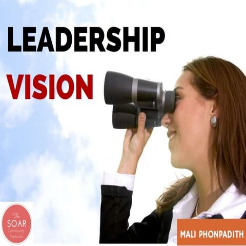 Clarifying Your Leadership Vision: It's Personal! | PPTX