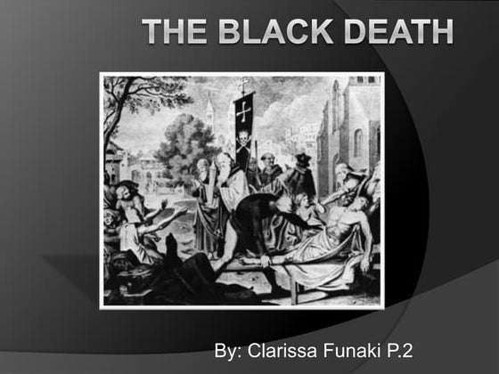 The Black Death | PPT | Infectious Diseases | Diseases and Conditions
