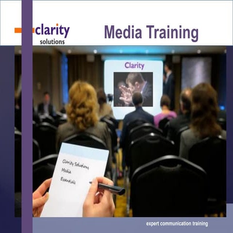 Media training with Clarity - Australia and Asia Pacific | PDF