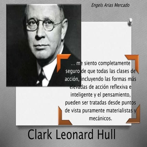 Resumen de la vida de Clark Hull | PPTX
