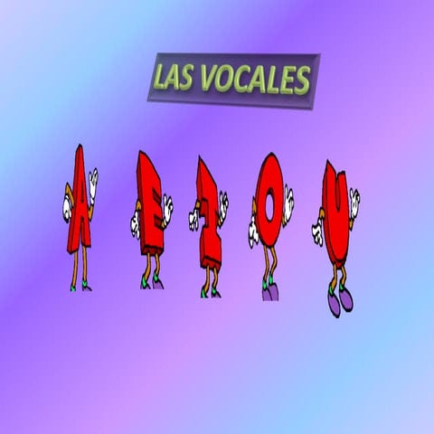 Las Vocales | PPTX