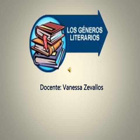 CLASE-LOS GÉNEROS LITERARIOS DE LA .pptx