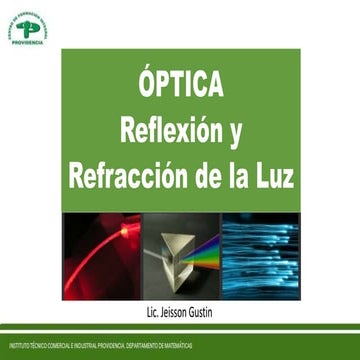 Óptica: Reflexión y Refracción | PPT