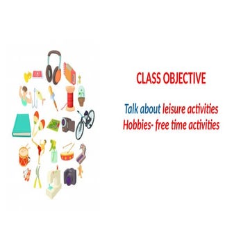CLASE 1- SPEAKING.pptx about leisure activities | PPT
